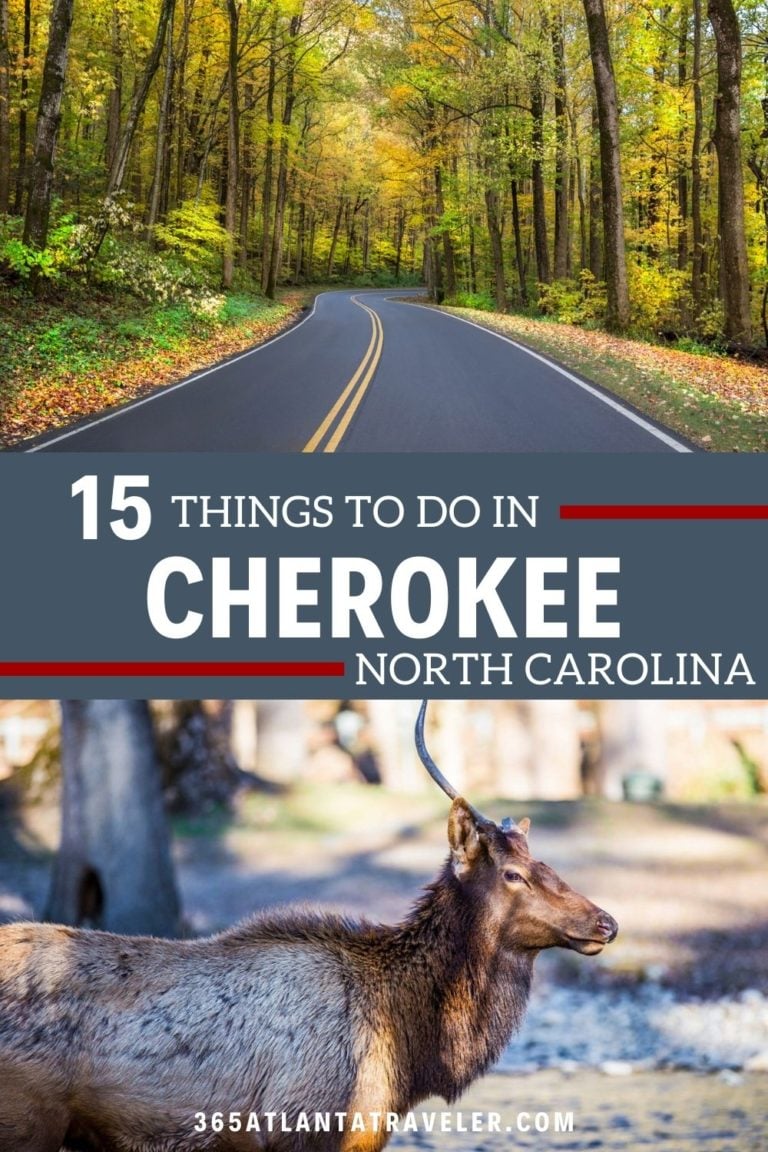 15 Best Things To Do in Cherokee NC That You Can’t Miss