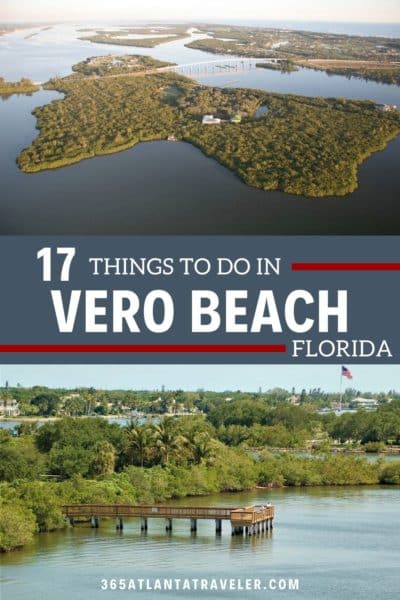 17 Awesome Things To Do in Vero Beach, Florida