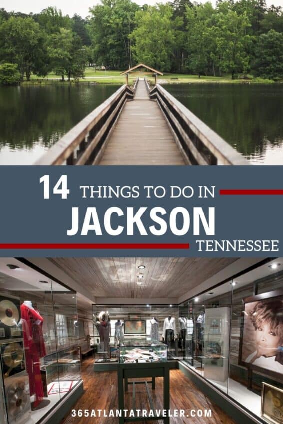 13+ Things To Do in Jackson TN You’re Gonna Love