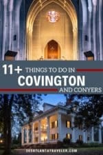 11+ Absolute Best Things To Do in Covington Ga (and Conyers Too!)