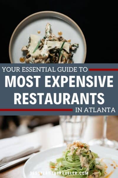 What’s the Most Expensive Restaurant in Atlanta?