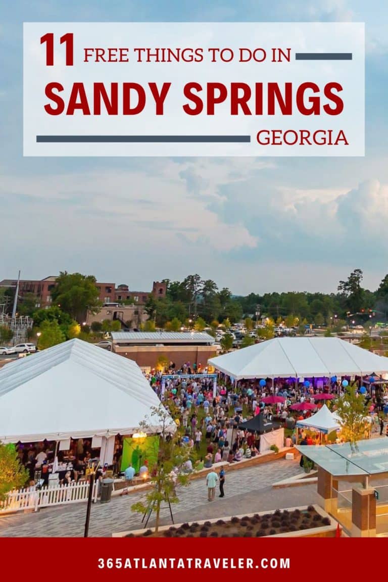 11+ FREE OR AFFORDABLE THINGS TO DO IN SANDY SPRINGS GA FOR AN ...