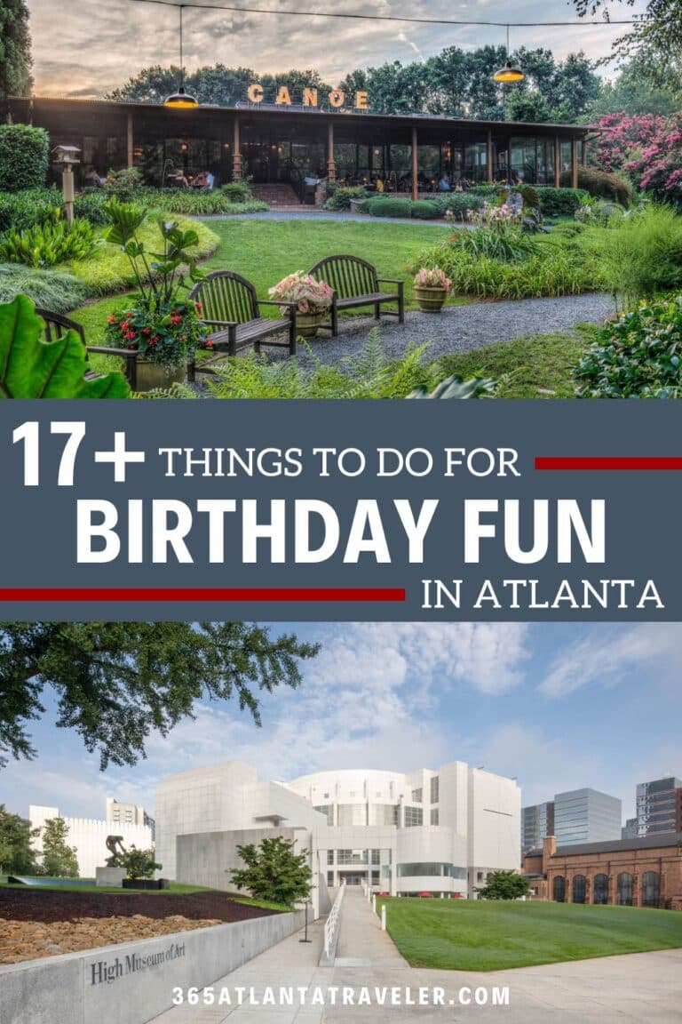 17+ Spectacular Things To Do in Atlanta for (Adult) Birthday Fun