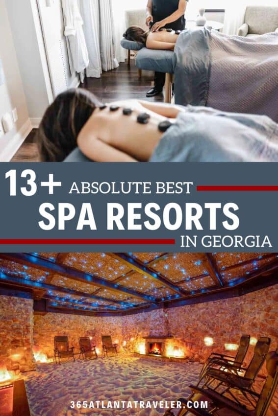 13+ Spectacular Spa Resorts in Georgia Perfect for Pampering